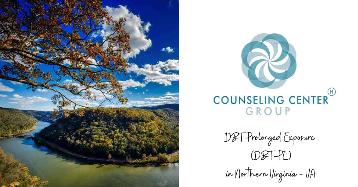 Northern Virginia DBT-PE Therapy | Overcome Trauma